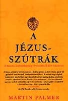 The Jesus Sutras: Rediscovering the Lost Scrolls of Taoist Christianity ...