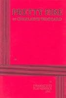 Pretty Fire by Charlayne Woodard