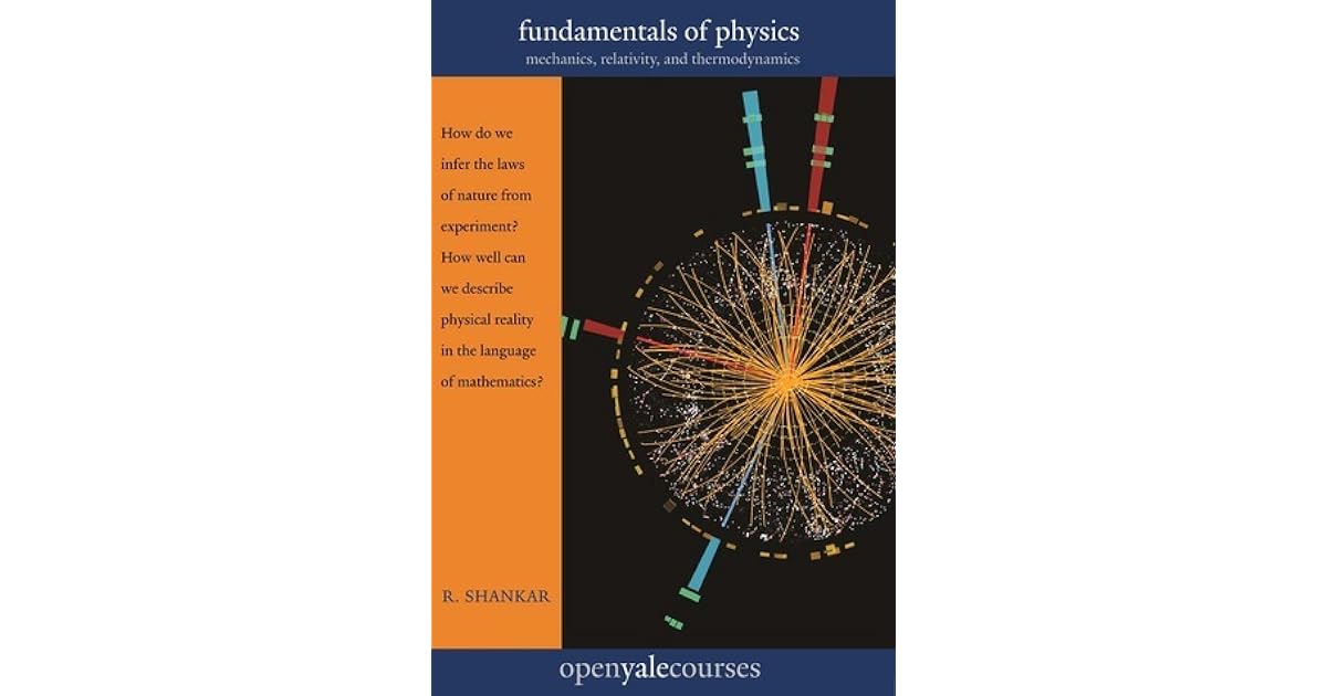 Fundamentals of Physics: Mechanics, Relativity, and Thermodynamics by ...