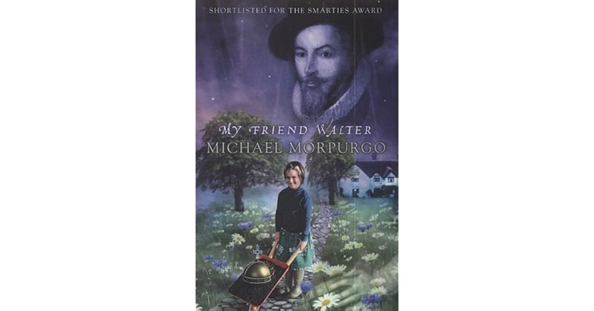 My Friend Walter by Michael Morpurgo