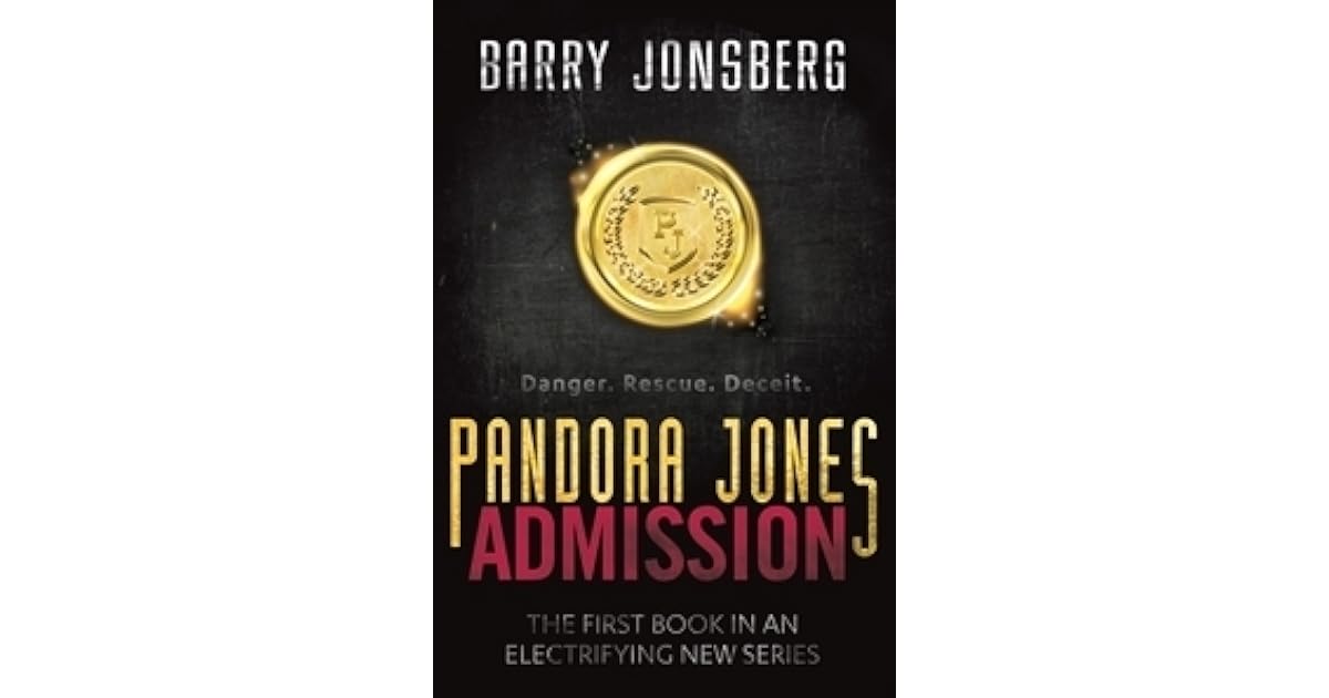Admission (Pandora Jones, #1) by Barry Jonsberg