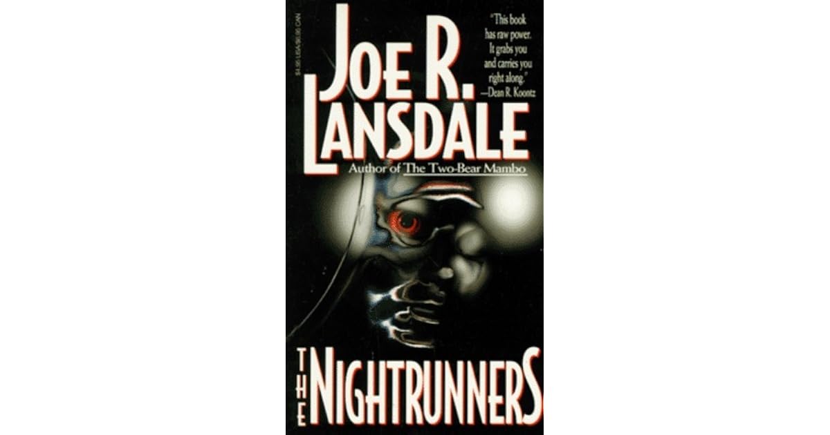 The Nightrunners by Joe R. Lansdale