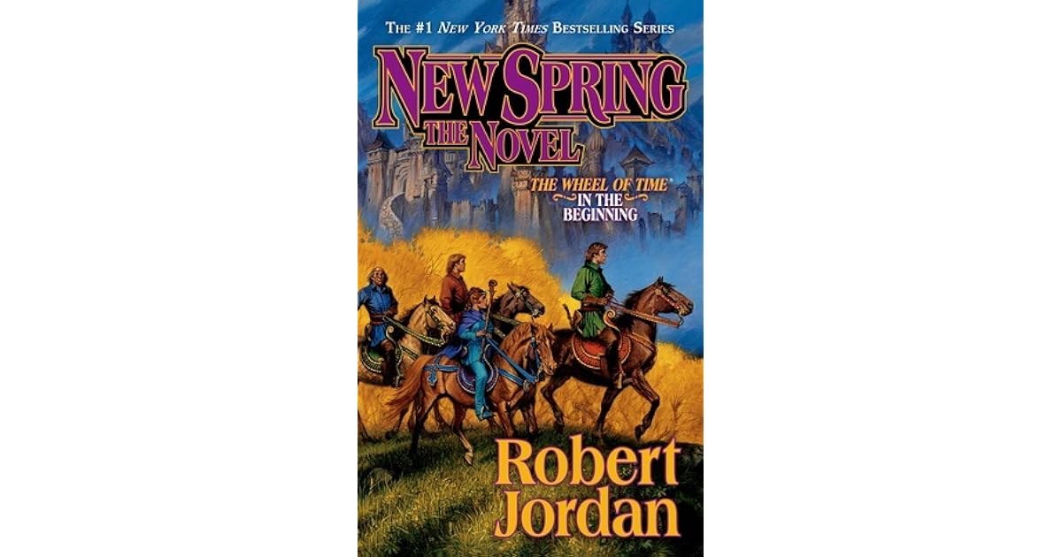 New Spring (Wheel of Time, #0) by Robert Jordan