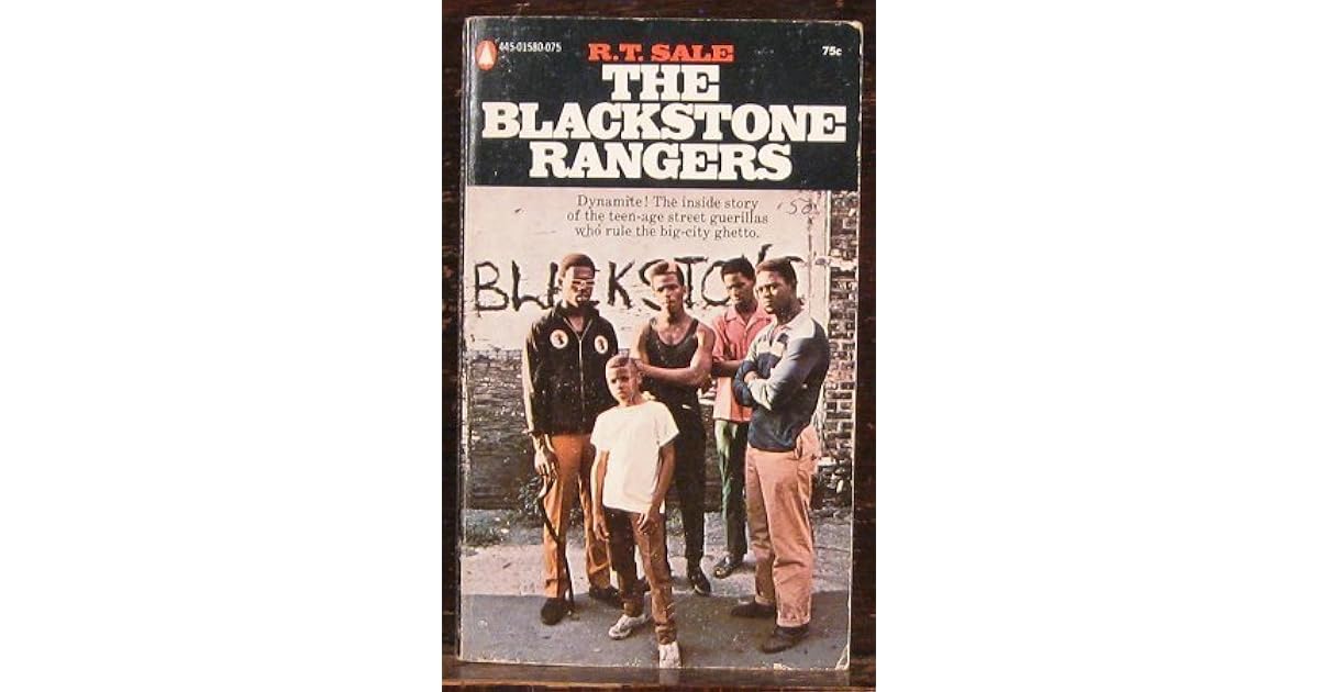The Blackstone Rangers by R.T. Sale