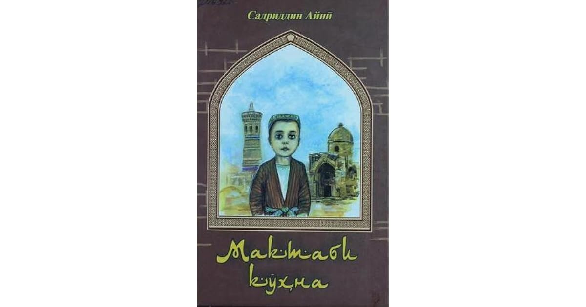 Мактаби Кӯҳна by Sadriddin Ayni