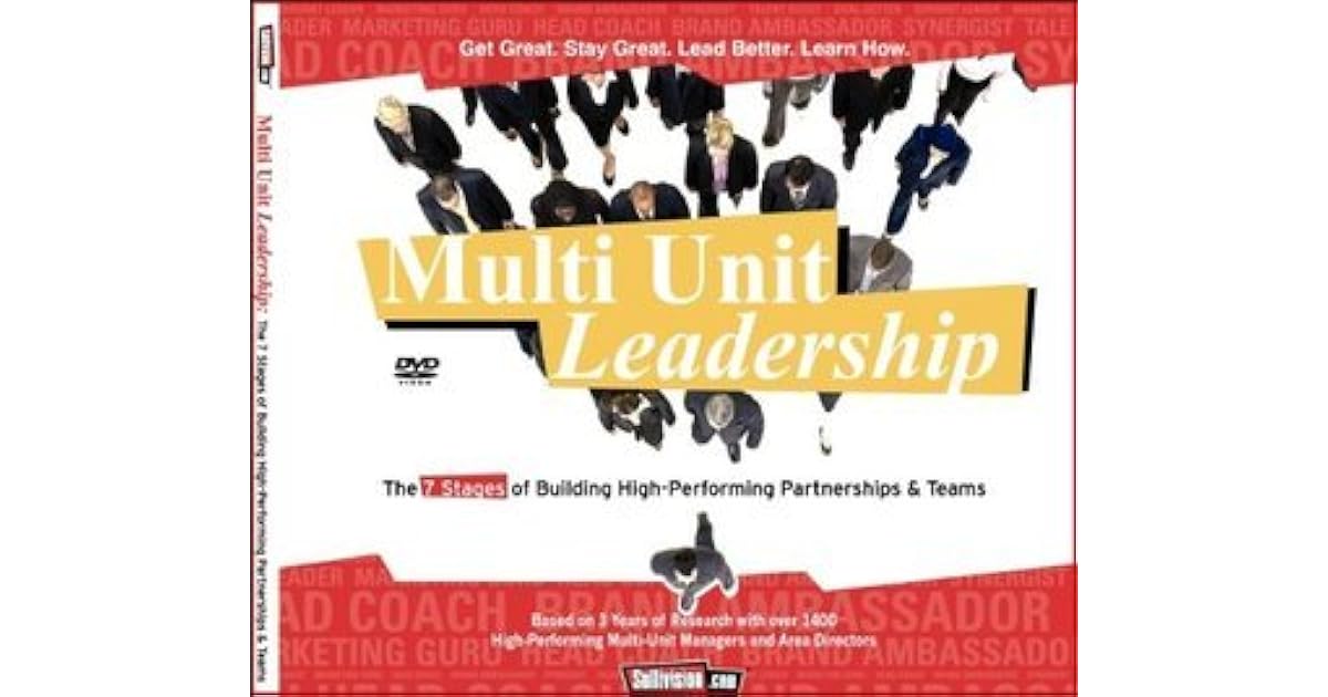 Multiunit Leadership: The 7 Stages of Building High-Performing ...