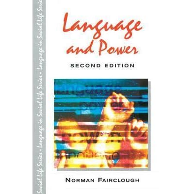 Language and Power by Norman Fairclough — Reviews, Discussion ...