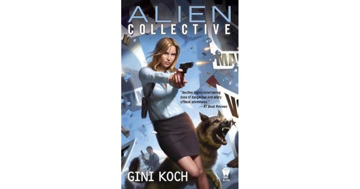 Alien Collective (Katherine "Kitty" Katt, #9) by Gini Koch