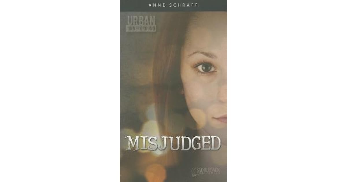 Misjudged by Anne Schraff