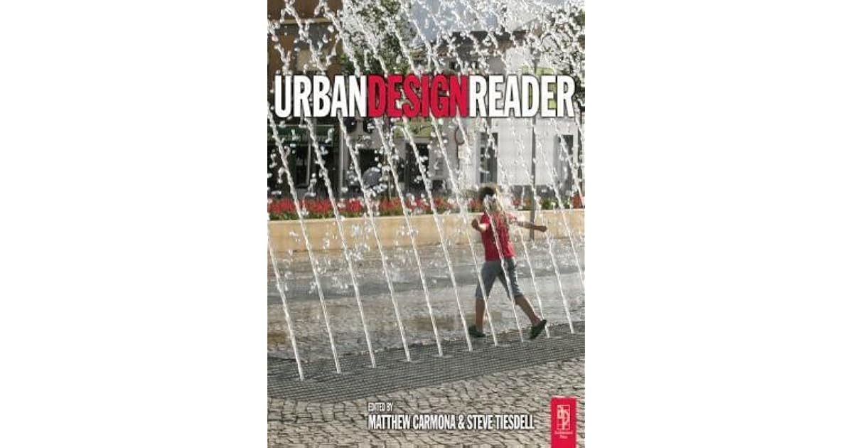 Urban Design Reader by Matthew Carmona