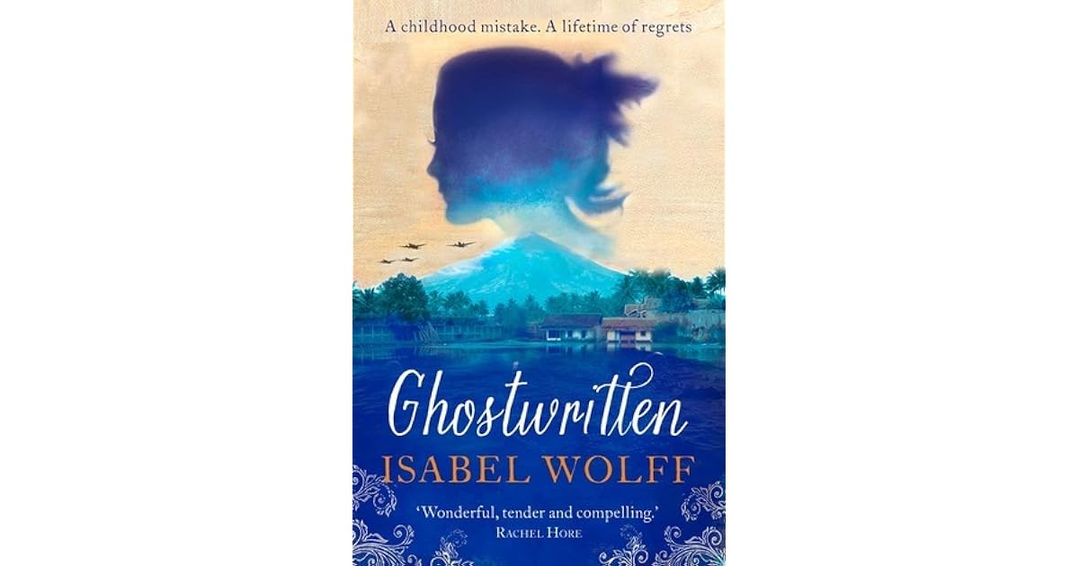 Ghostwritten by Isabel Wolff