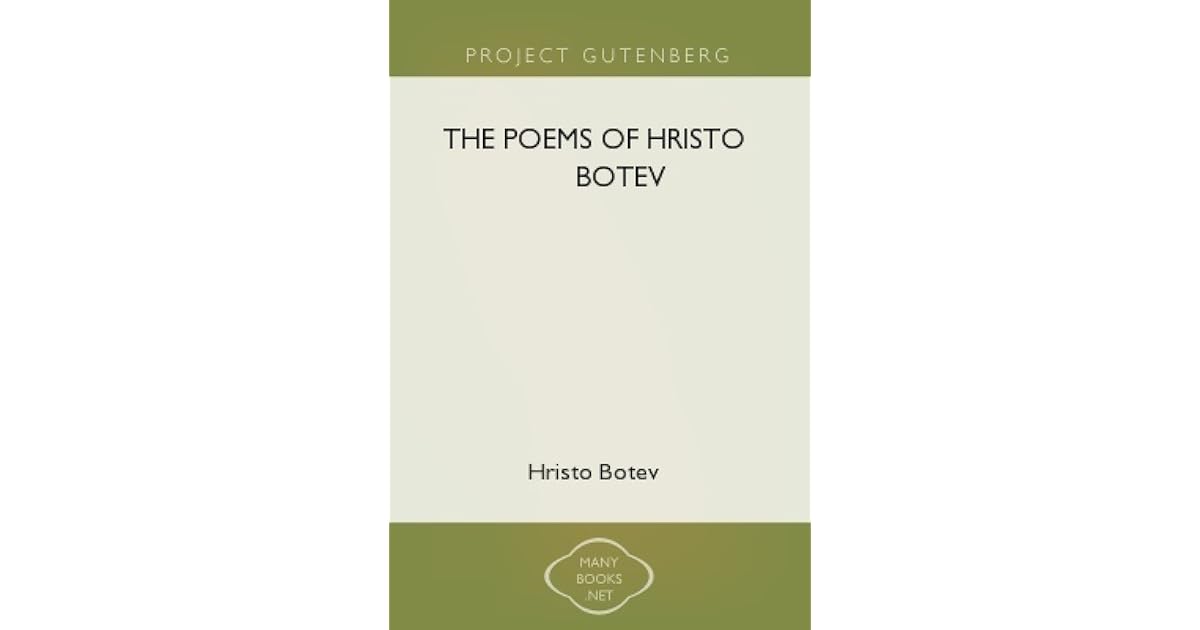 The Poems of Hristo Botev by Hristo Botev