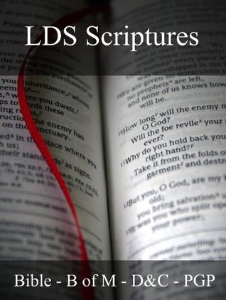 LDS Scriptures, Standard Works, [Footnotes] [Illustrated] [Annotated ...