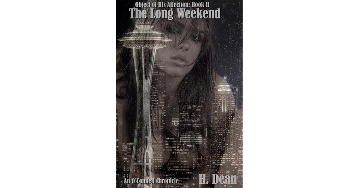 The Long Weekend by H. Dean
