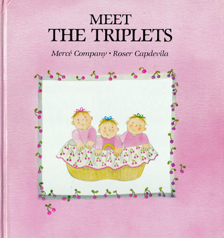Meet the Triplets (Triplets, #1) by Mercè Company