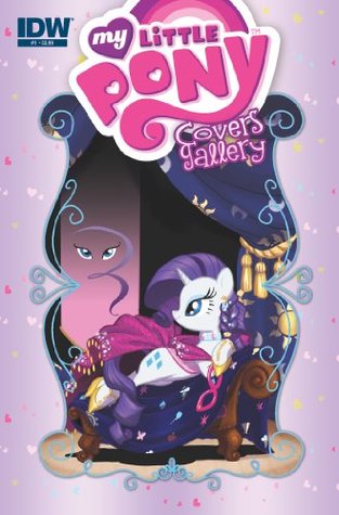 My Little Pony Covers Gallery #1 by IDW Publishing