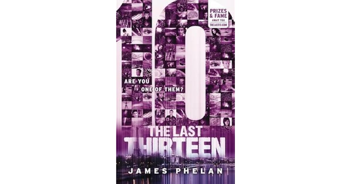 Ten (The Last Thirteen, #4) by James Phelan