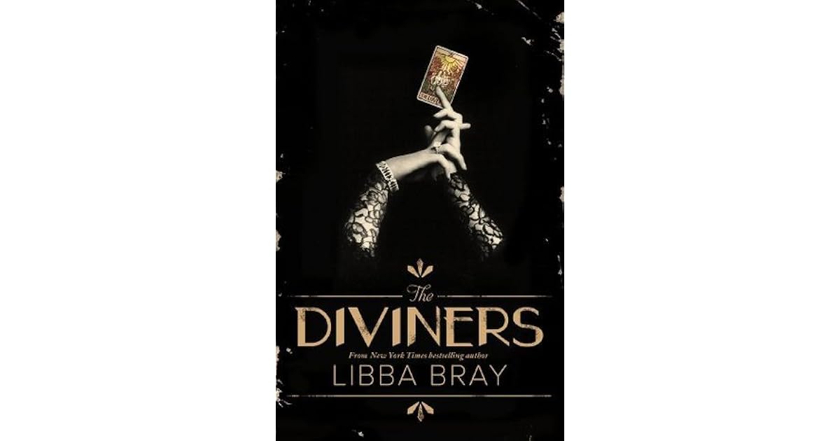 The Diviners (The Diviners, #1) by Libba Bray