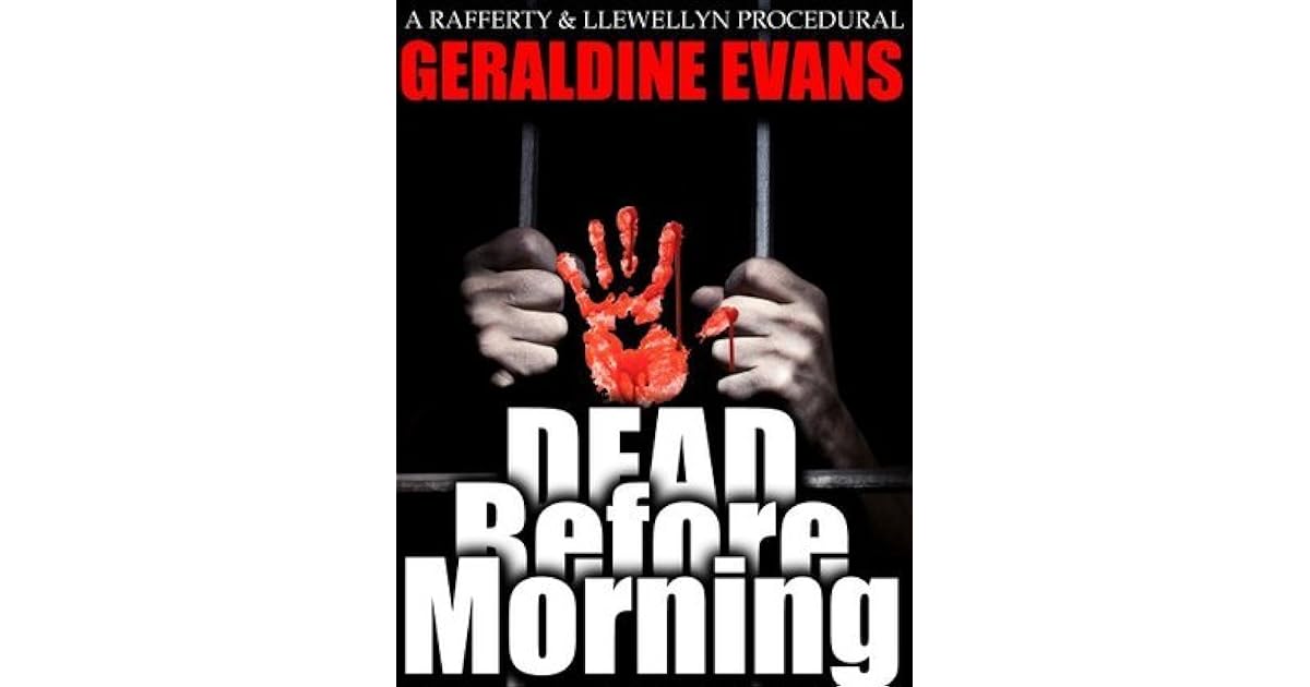 Dead Before Morning by Geraldine Evans