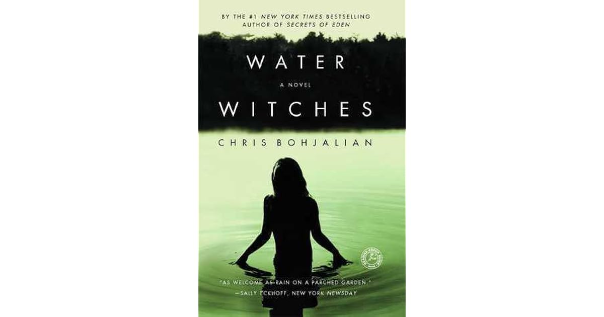 Water Witches by Chris Bohjalian