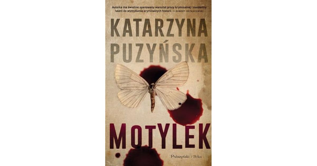 Motylek (Lipowo, #1) by Katarzyna Puzyńska