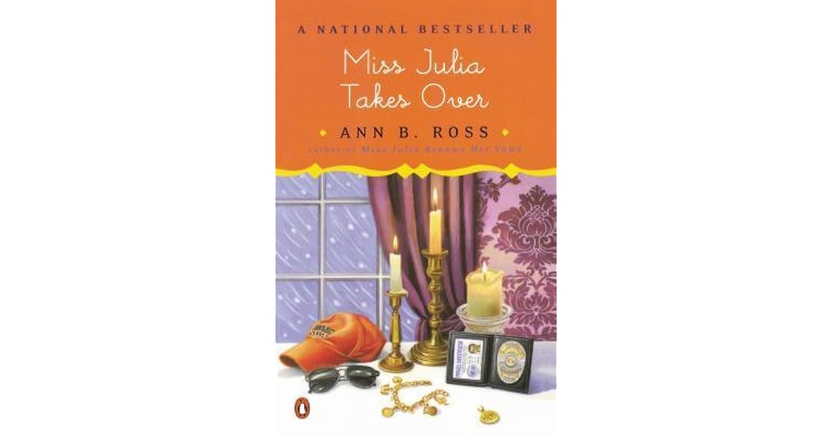 Miss Julia Takes Over (Miss Julia, #2) by Ann B. Ross
