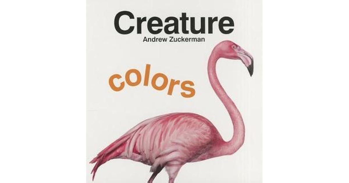 Creature Colors by Andrew Zuckerman
