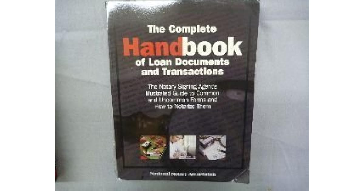 The Complete Handbook of Loan Documents and Transactions by National ...