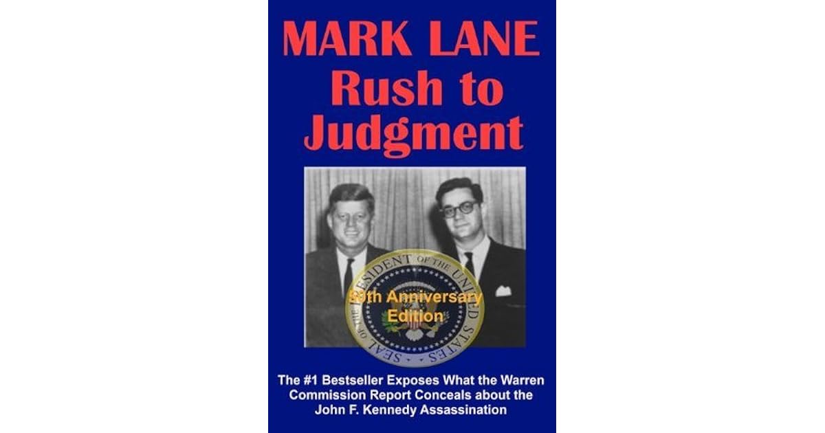Rush to Judgment by Mark Lane