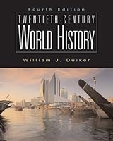 Twentieth-Century World History by William J. Duiker