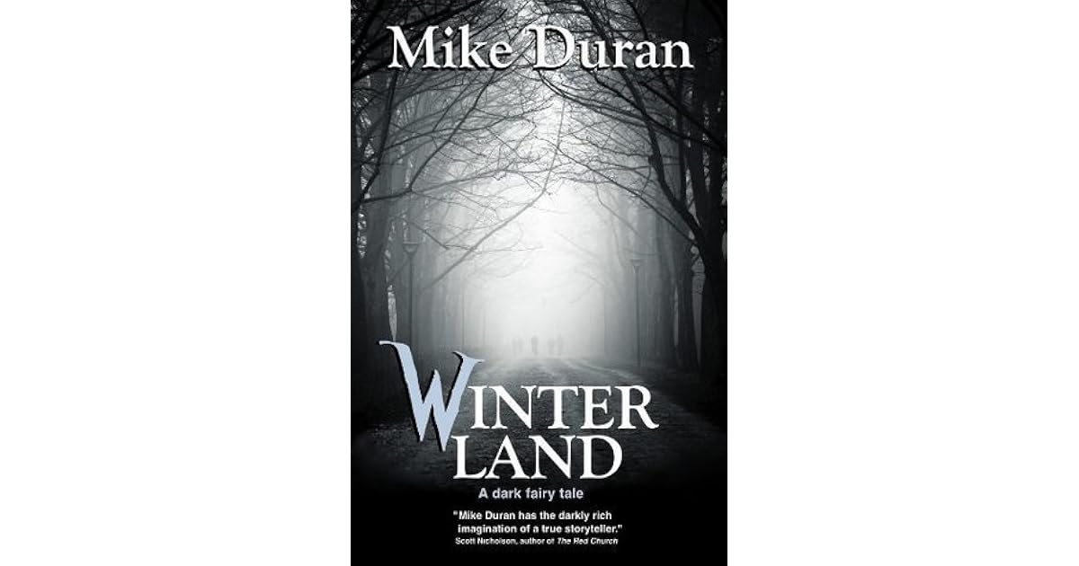 Winterland by Mike Duran