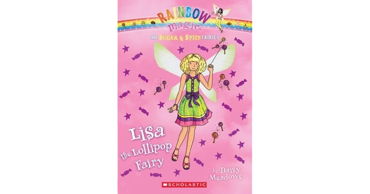 Lisa the Lollipop Fairy by Daisy Meadows