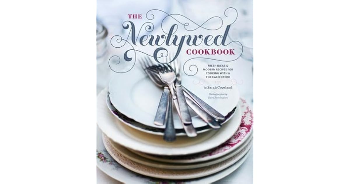 The Newlywed Cookbook by Sarah Copeland