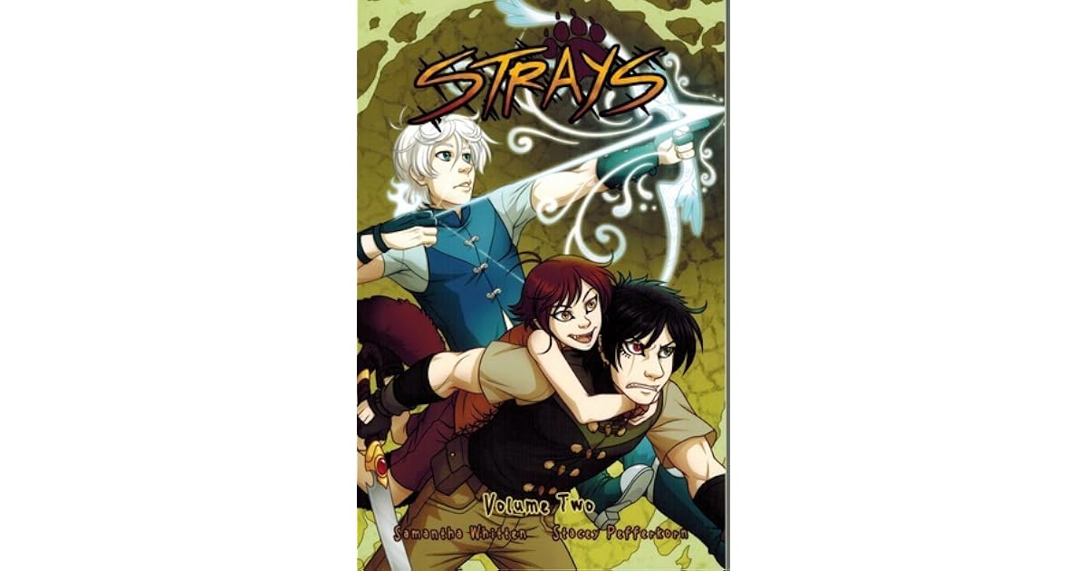 Strays (Strays, #2) by Samantha Whitten