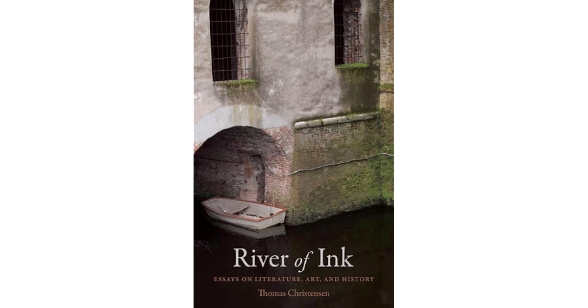 River of Ink: [An Illustrated History of Literacy] by Thomas Christensen