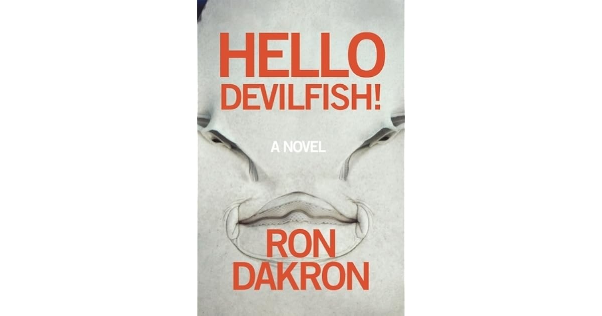 Book giveaway for Hello Devilfish! by Ron Dakron Oct 25-Nov 25, 2014