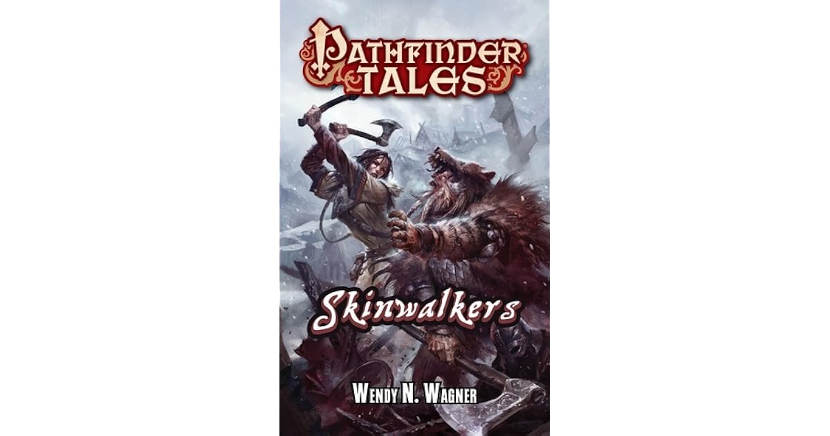 Skinwalkers by Wendy N. Wagner