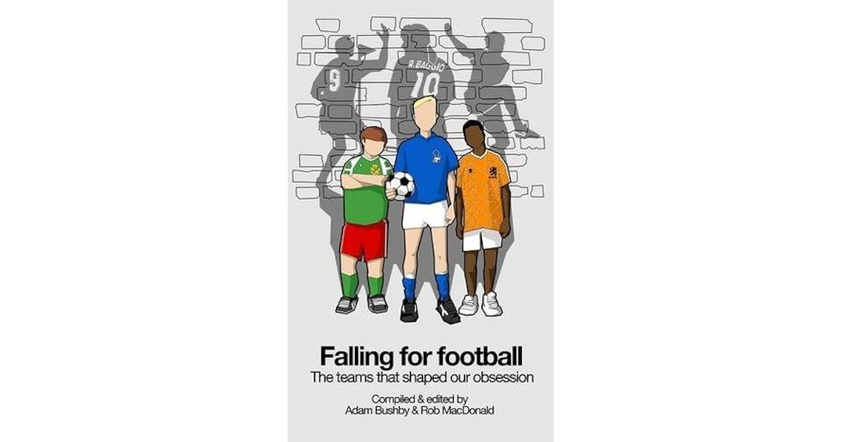 Falling for Football by Adam Bushby