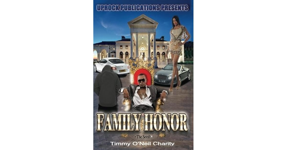 Family Honor by Timmy Charity