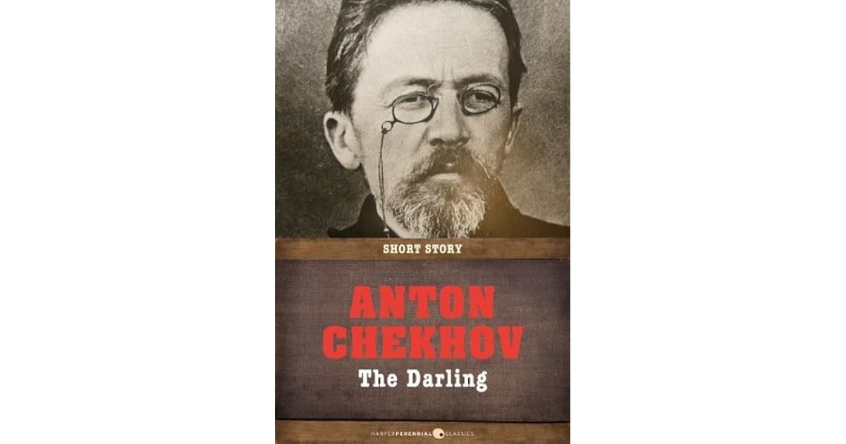 The Darling by Anton Chekhov