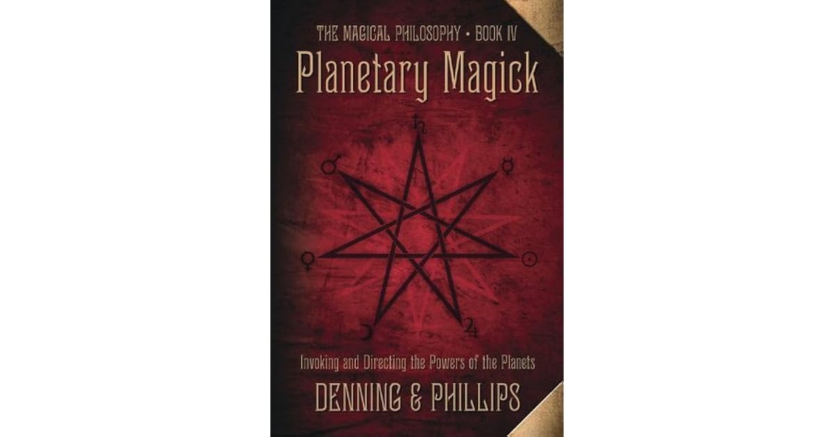 Planetary Magick: The Heart of Western Magick by Osborne Phillips