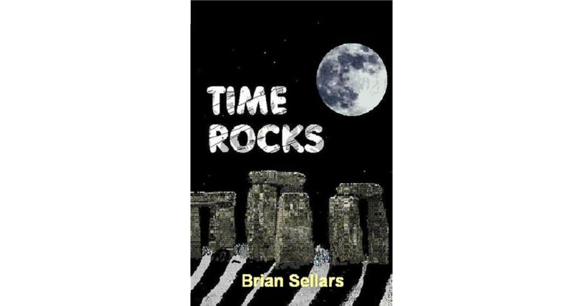 Time Rocks by Brian Sellars