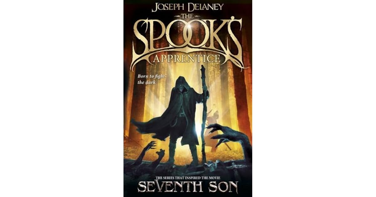 The Spook's Apprentice: Book 1 by Joseph Delaney