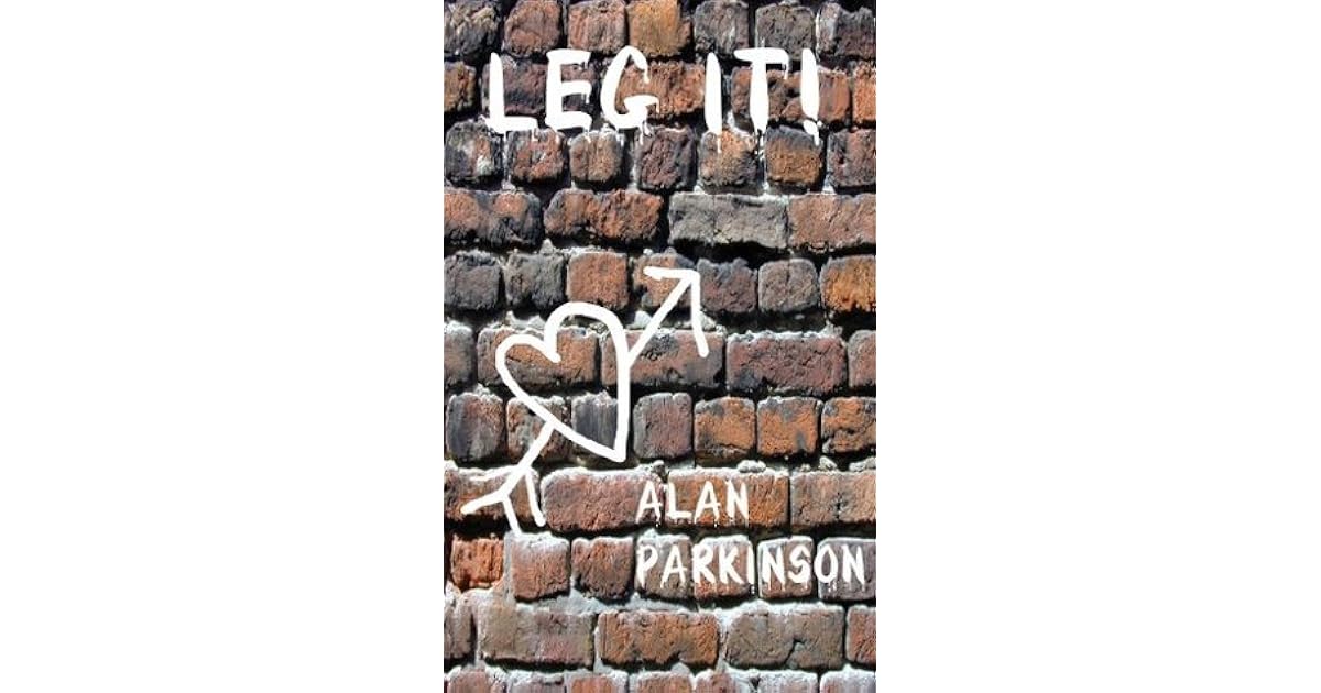 Leg It! by Alan Parkinson