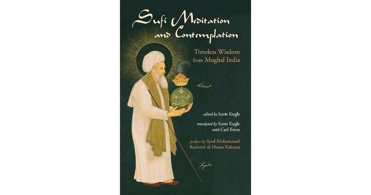 Sufi Meditation and Contemplation by Scott Kugle