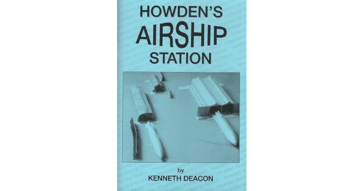 Howden's Airship Station by Kenneth Deacon