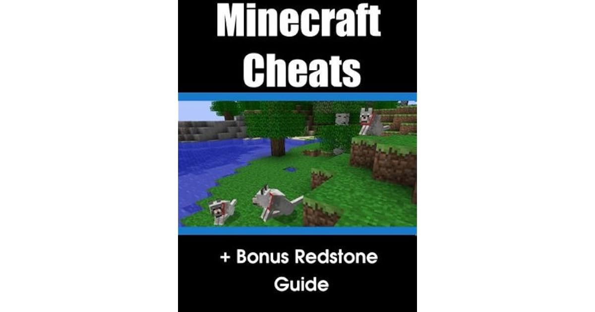 Cheats and Tutorials for Minecraft + Redstone Guide by Entertainment 727