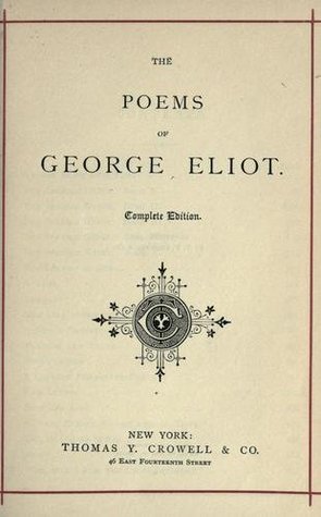 Poems of George Eliot by George Eliot