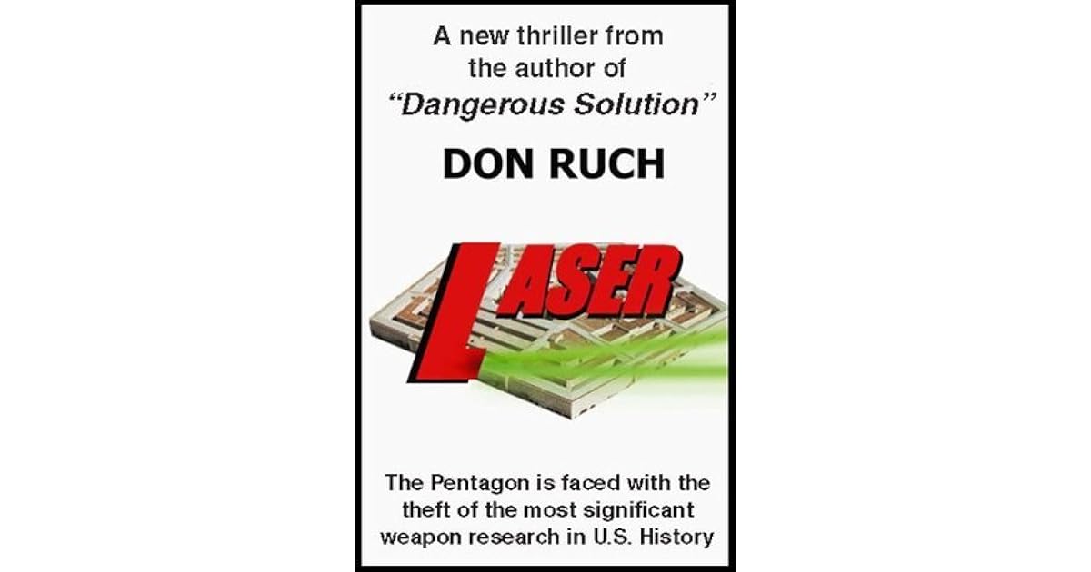 Laser by Don Ruch