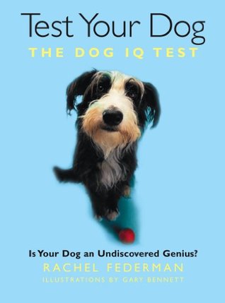 How Can I Test My Dog